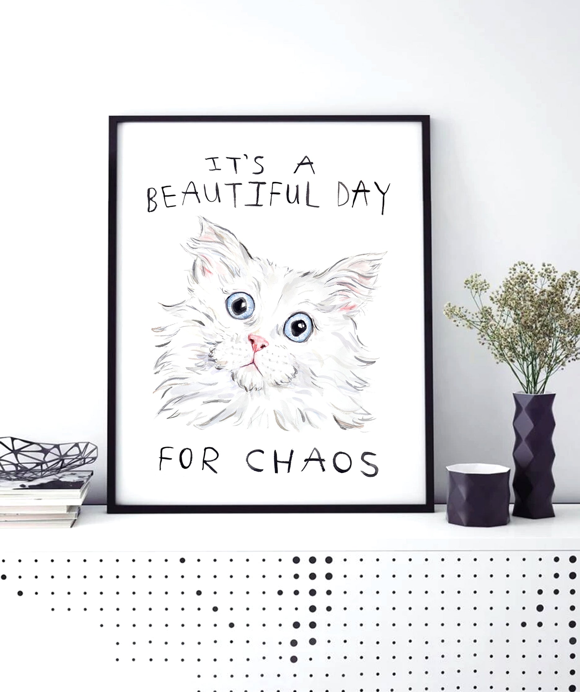 A Beautiful Day for Chaos Cat - White Fluffy Cat Painting Print ...