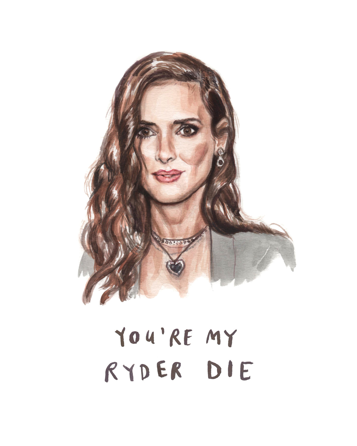 You're My Ryder Die - Winona Ryder Greeting Card– Heather Buchanan